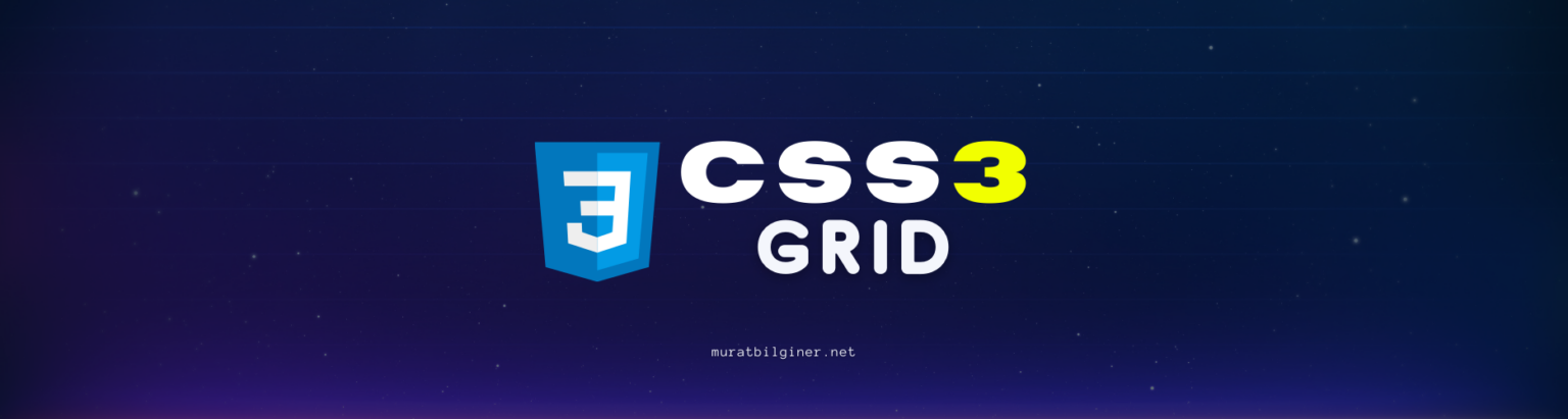 CSS 3 Grid 4 – Grid Ögeleri ve Yerleşim - grid-column & grid-row - Murat Bilginer